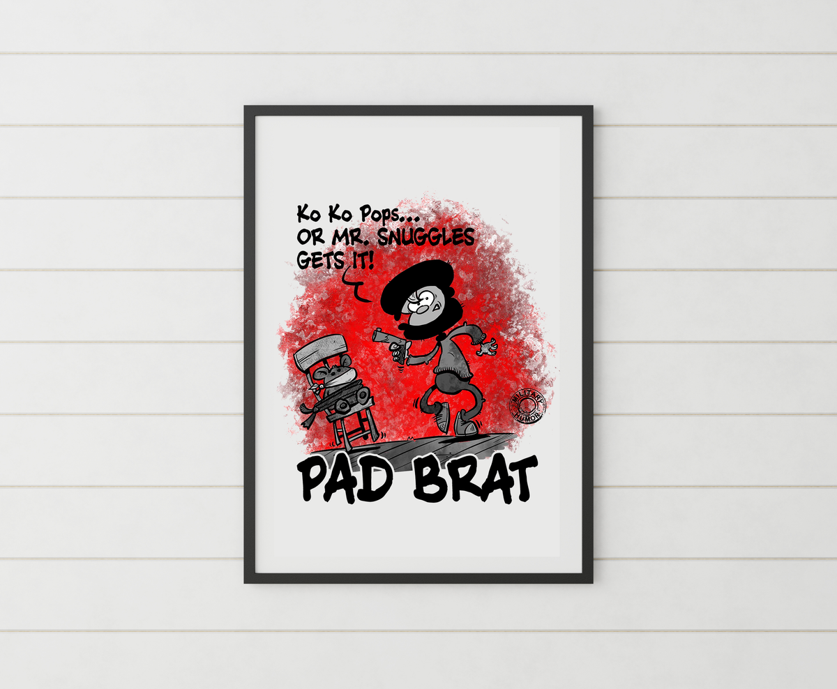 Pad Brat Wall Art, Military Brat Prints, Military Humour Wall Art ...