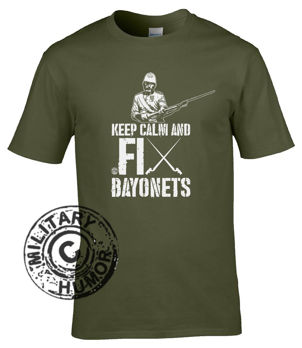 Military Humor - FIX Bayonets!!!! – Military Humor Stores