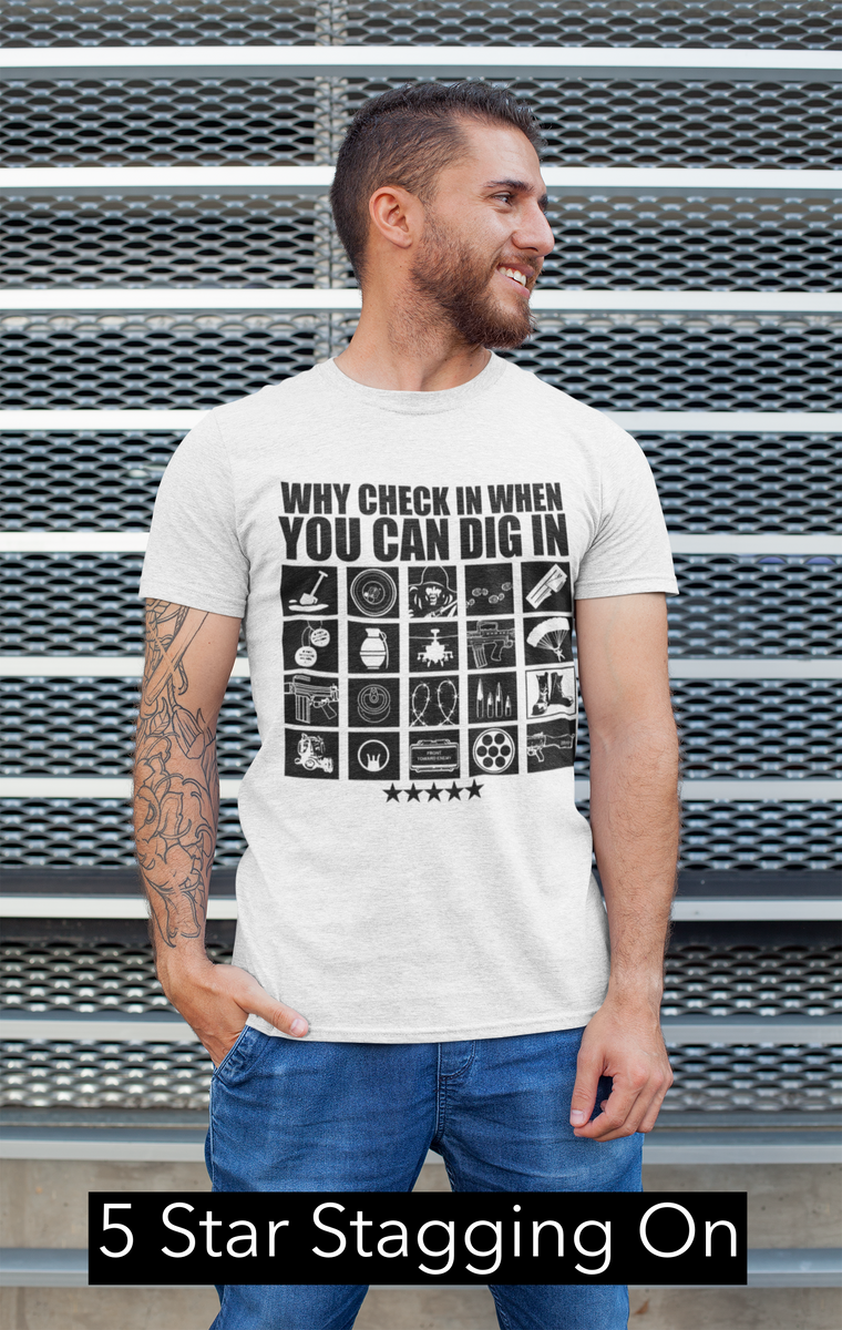 Military Humor - ARMY - Dig In, Don't Checkin – Military Humor Stores