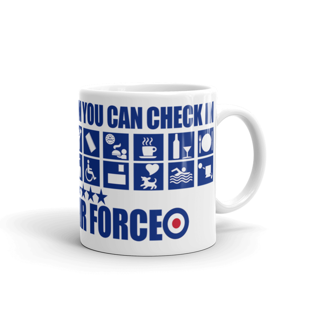 Military Humor - RAF - Checkin Not Dig In - Mug – Military Humor Stores